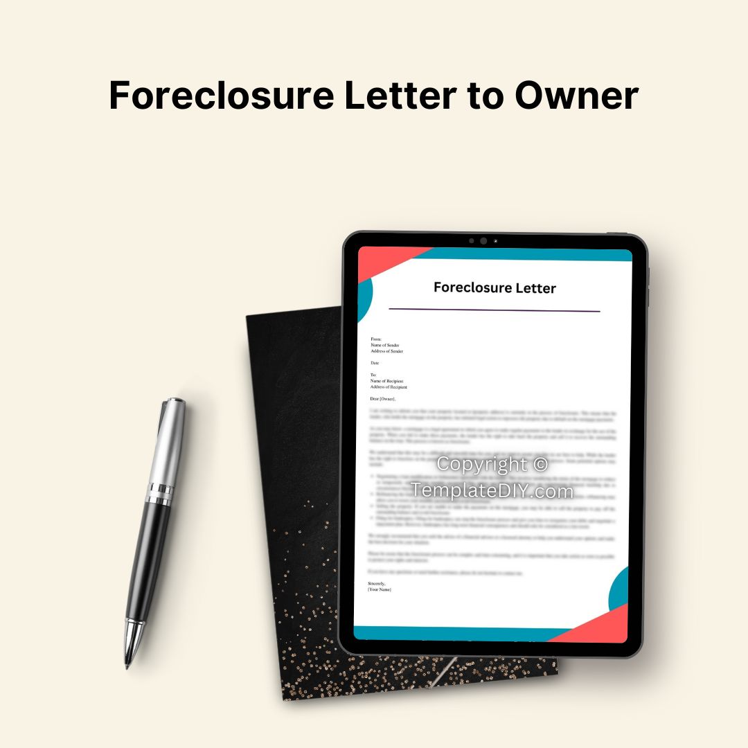 Foreclosure Letter to Owner Printable Sample with Examples